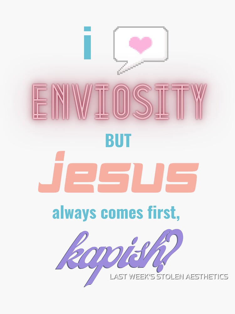 "Enviosity Jesus Kapish funny twitch streamer oddly specific" Sticker ...