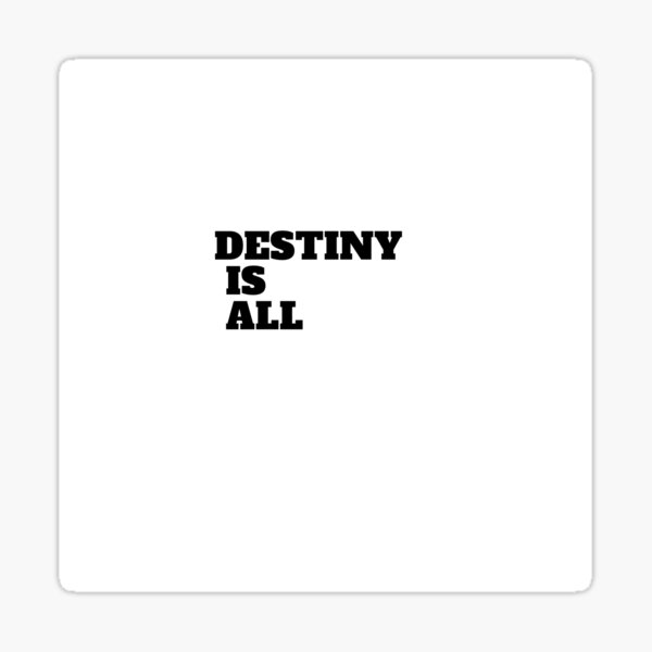 "Destiny Is All "The Last Kingdom"" Sticker for Sale by moamine9 ...