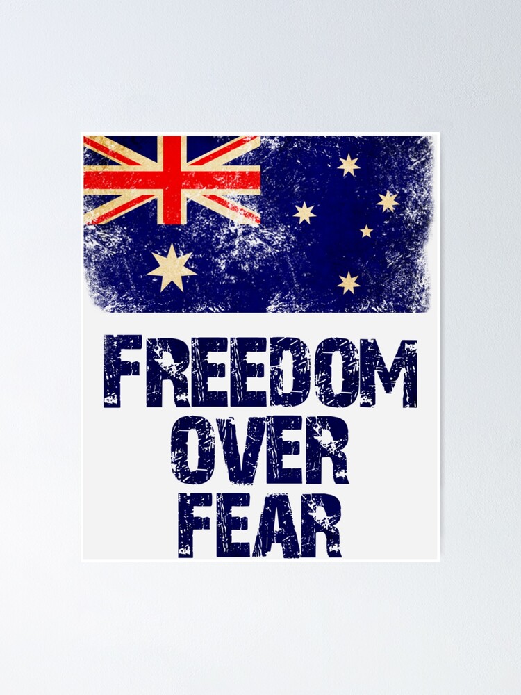 "Freedom convoy Australia - Freedom over fear " Poster for Sale by ...