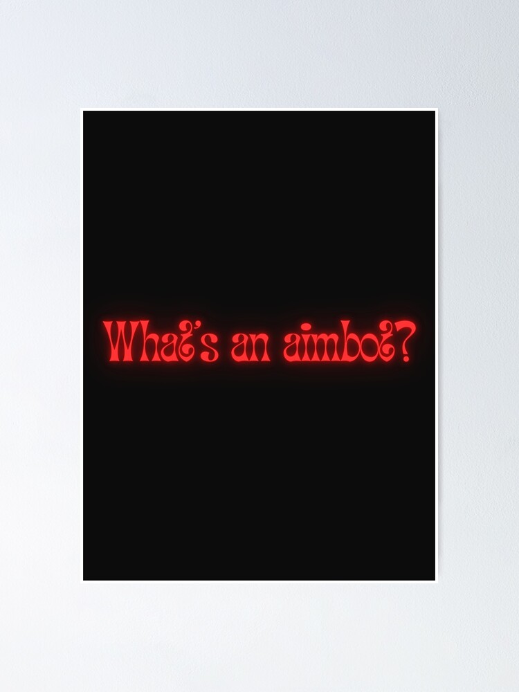 Póster «¿Qué es un Aimbot?» de FabFan | Redbubble