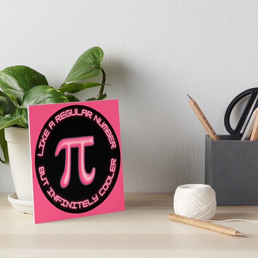 "Pi Like a Regular Number But Infinitely Cooler Text with Pink colour ...