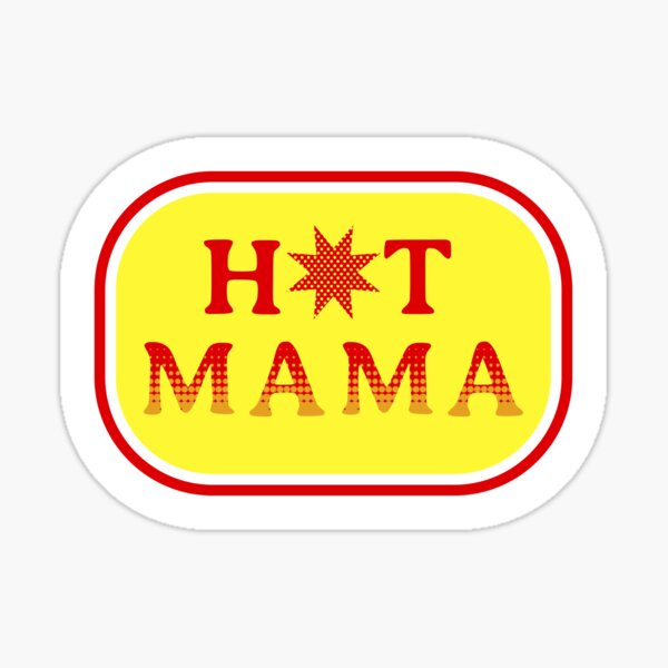 "Vintage Hot Mama Bold Typography " Sticker for Sale by X-Trends ...