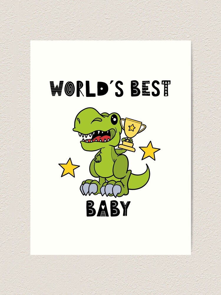 Lámina artística «Dinosaurio bebé divertido, El mejor bebé del mundo ...