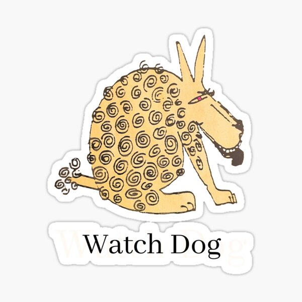 "Watch Dog" Sticker for Sale by MikeMargolisArt | Redbubble