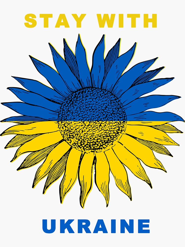"Stay with Ukraine - Ukraine supporters design " Sticker by dijaawild ...