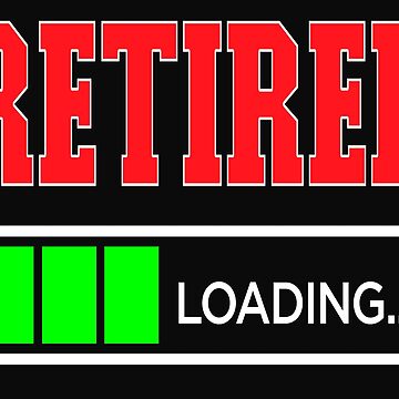 "Retirement loading progress" Sticker for Sale by erozzz | Redbubble
