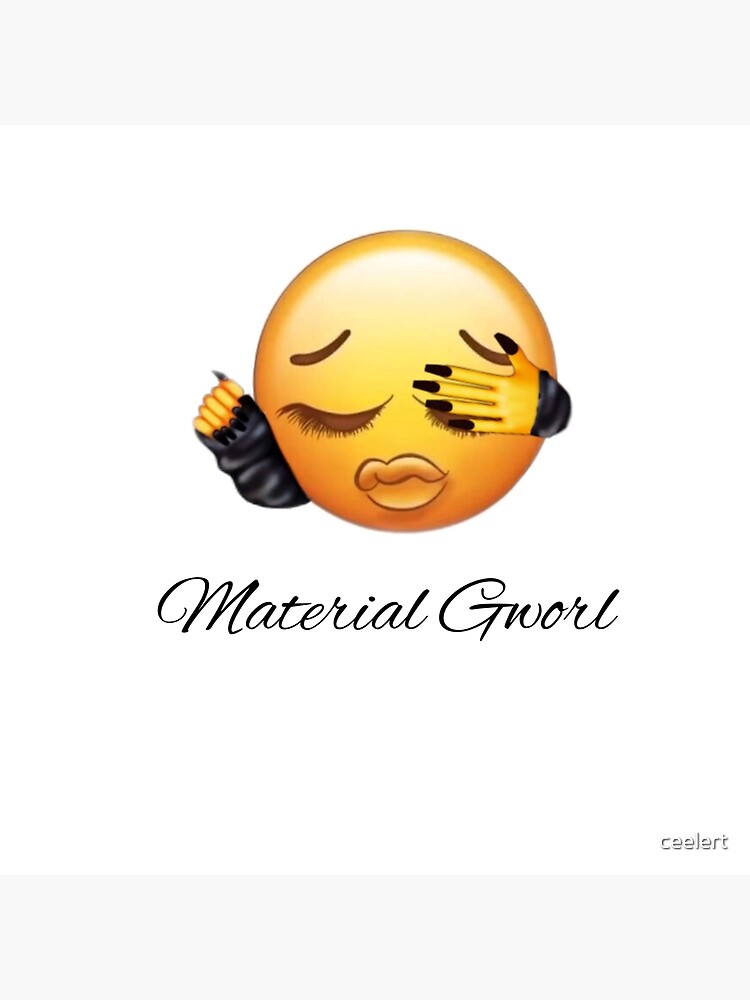 "Material Gworl" Poster by ceelert | Redbubble