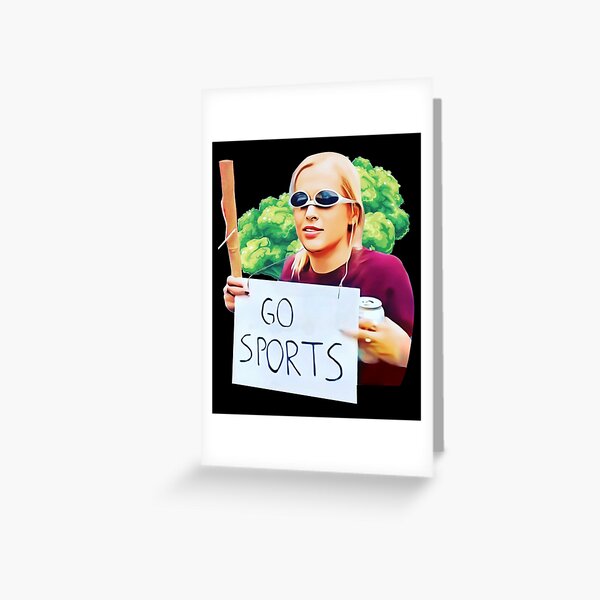"Go Sports Girl Meme" Greeting Card by DavidBabunski | Redbubble