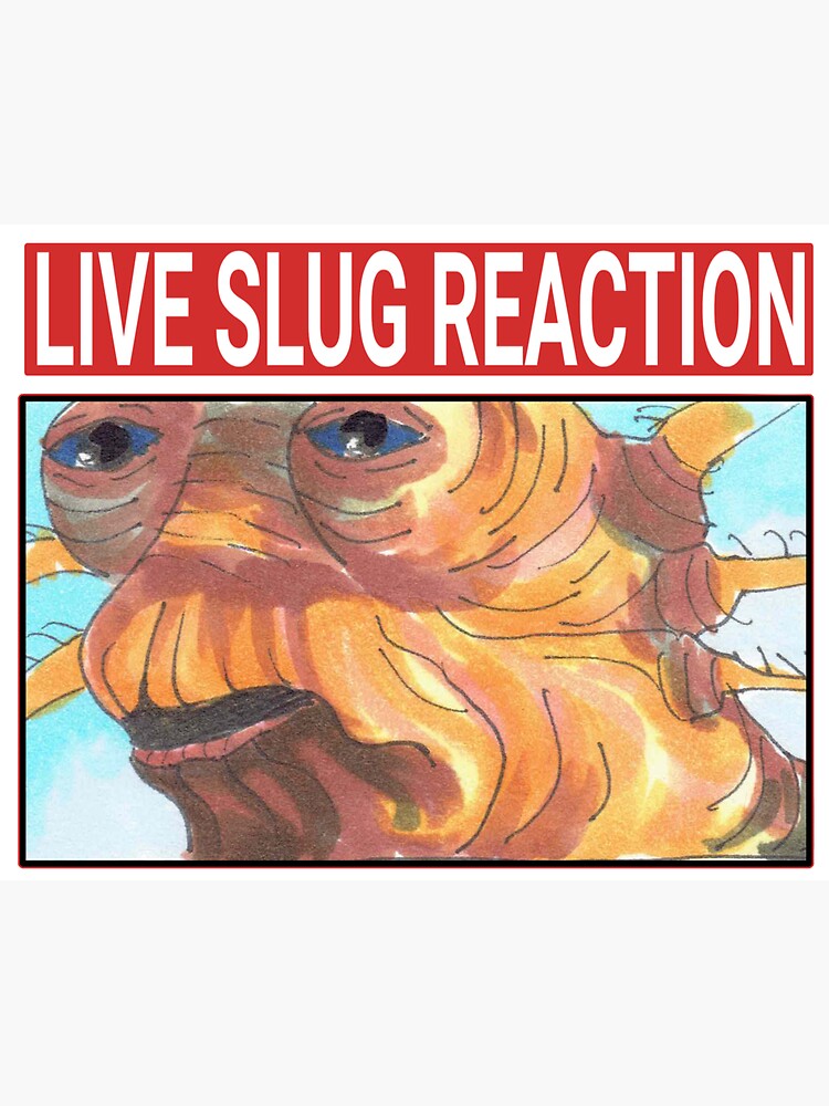 "Live Slug Reaction" Sticker by Shadowchan457 | Redbubble