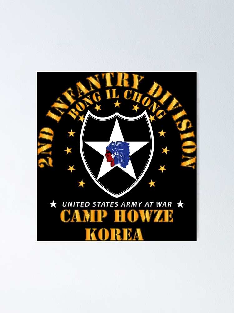 "Army - 2nd Infantry Division - Camp Howze wo DS" Poster for Sale by ...