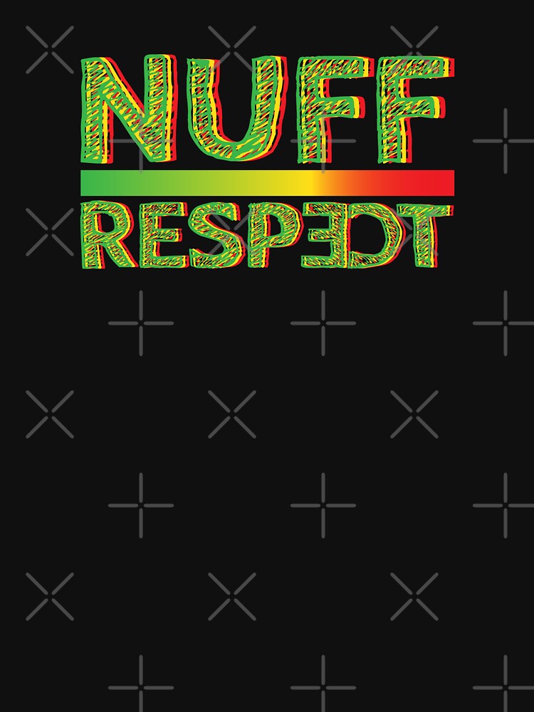 "NUFF RESPECT CAMPAIGN" T-shirt for Sale by ztdesign07 | Redbubble ...