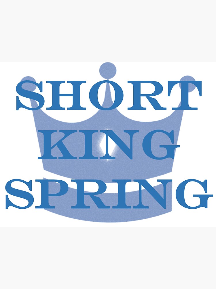 "Short King Spring Blue 2" Sticker by WaterClimber | Redbubble
