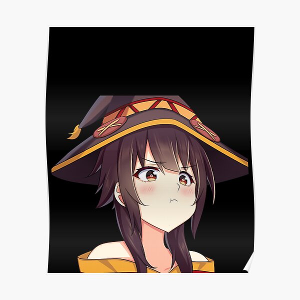 "Megumin Pouting Konosuba" Poster for Sale by Kawaiifu69 | Redbubble