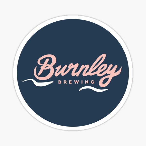 "Burnley Brewing" Sticker for Sale by aurellie3 | Redbubble