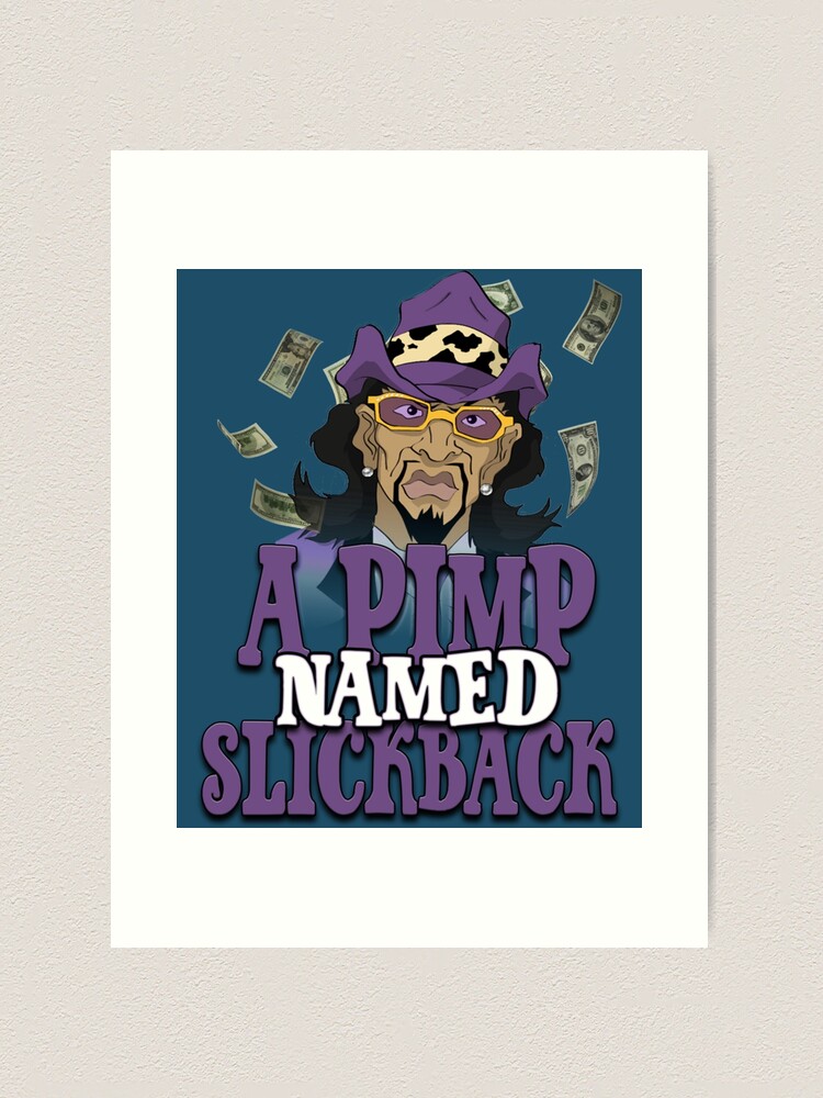 Boondocks A Pimp Named Slickback Quotes