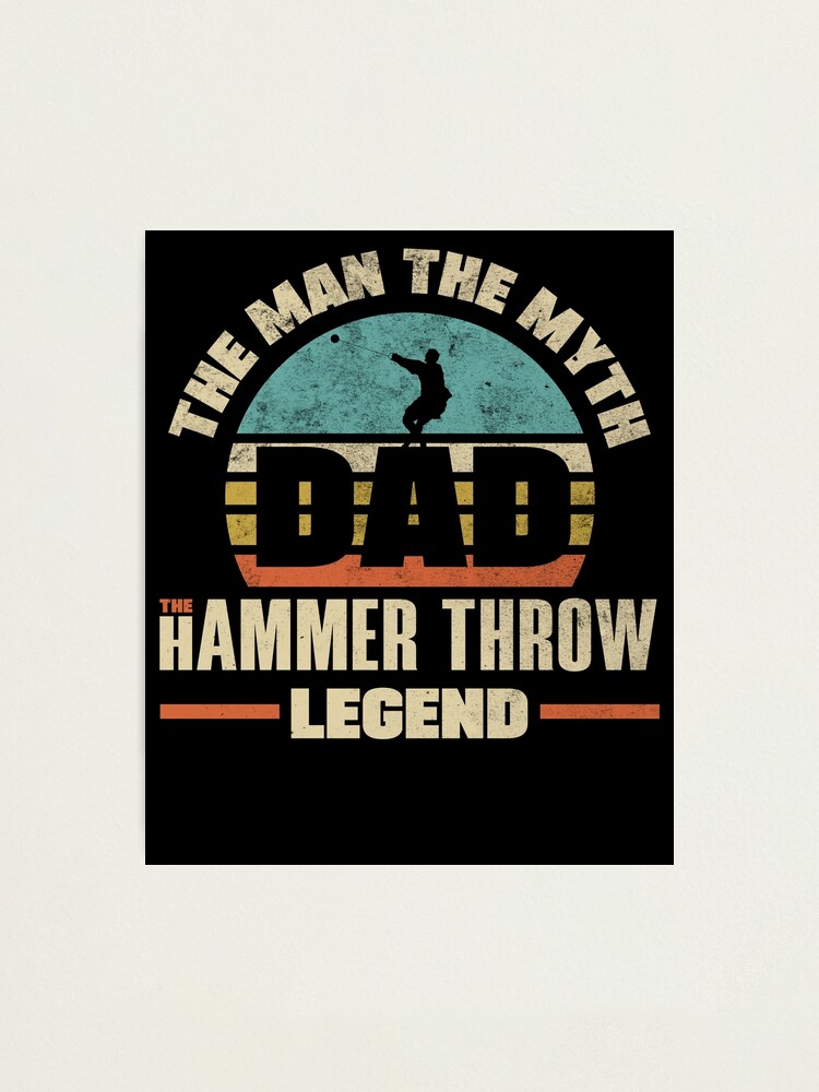 "Track and Field Hammer Throwing Thrower Father" Photographic Print by ...