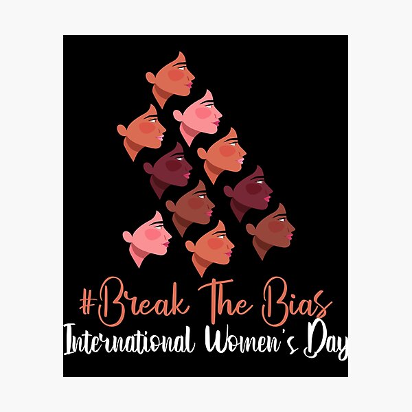 International Womens Day 2022 Gender Equality Break The Bias