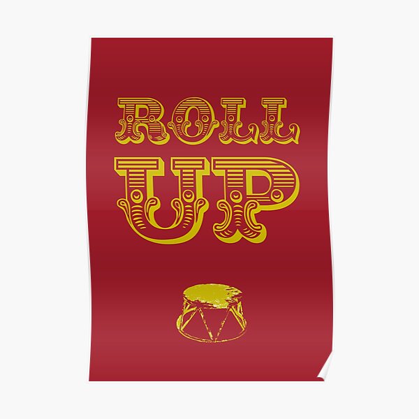 "Roll Up - Circus (Ringmaster stool)" Poster for Sale by mylesskinner ...