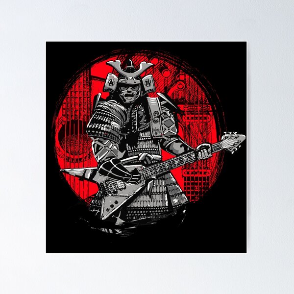 "Samurai Playing Guitar" Poster for Sale by mebyme | Redbubble