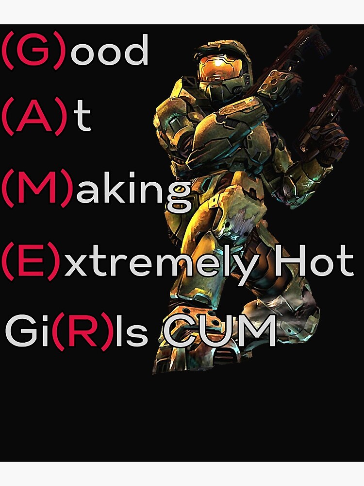 Good At Making Extremely Hot Girls Cum Funny Gamer Classic Poster For