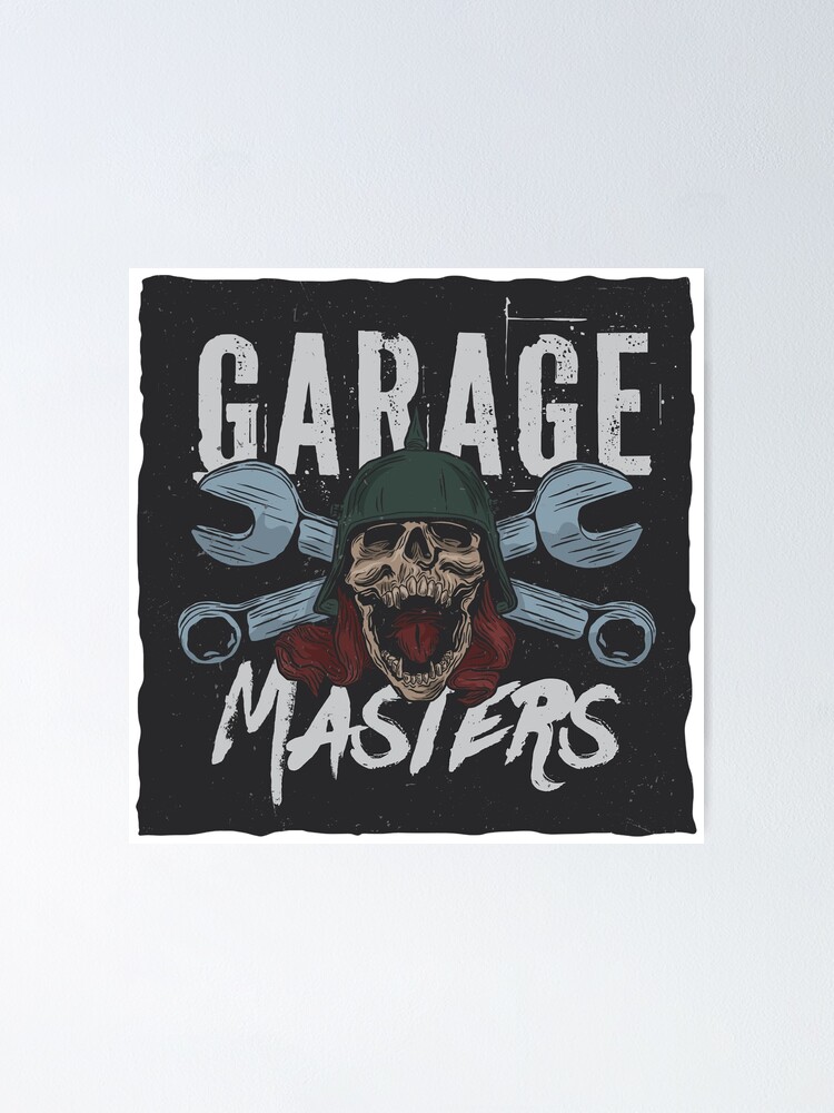 "Garage Masters" Poster for Sale by WilcoxPhotoArt | Redbubble