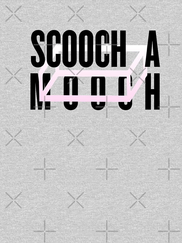 "Scooch a Mooch" T-shirt by AriGrandeCanada | Redbubble