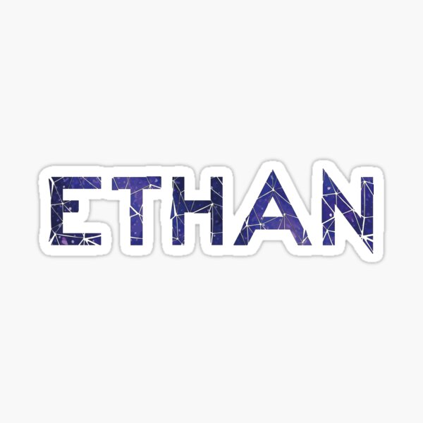"ETHAN Name I - My name is ETHAN - typography name - Galaxy Vibe ...