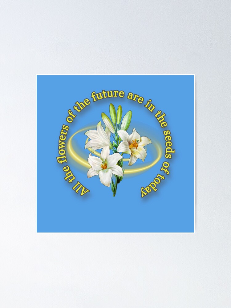 "Flowers Of The Future - Chinese Proverb - Version 06 - Color 04 ...