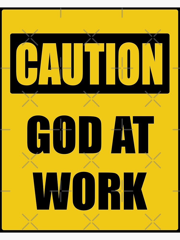 Poster « Dieu au travail - Signalisation routière - Conception ...