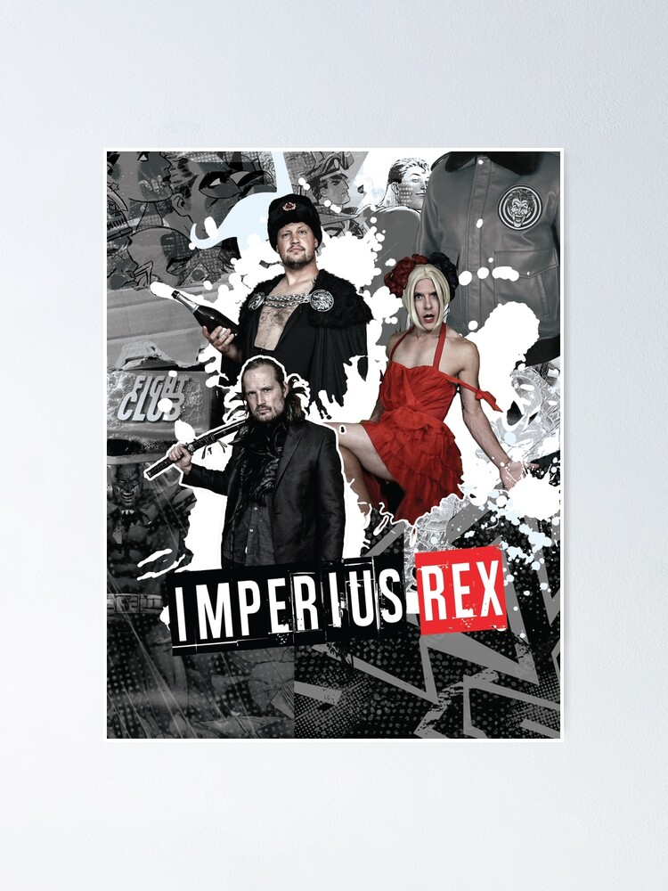 "Imperius Rex crew" Poster by ImperiusRex | Redbubble