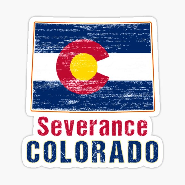 "Severance Colorado State Distressed Flag Outline " Sticker by ...