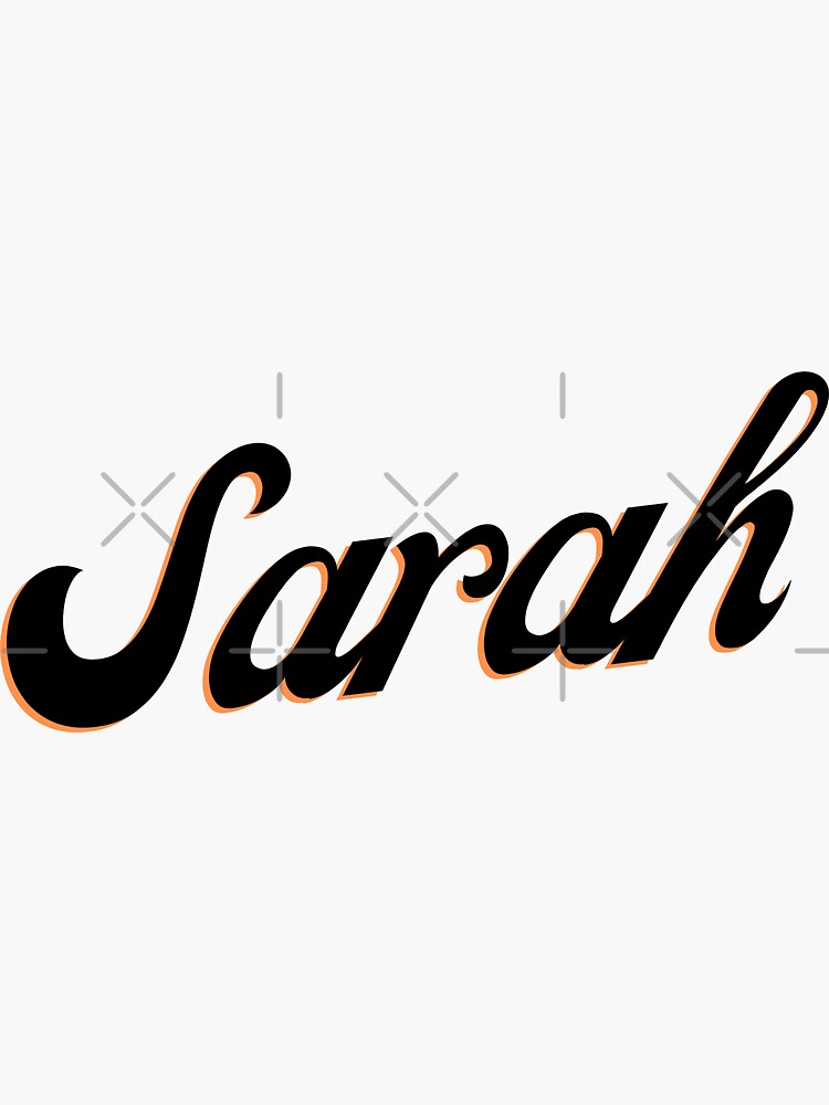 "Sarah name girl" Sticker by Saso22 | Redbubble