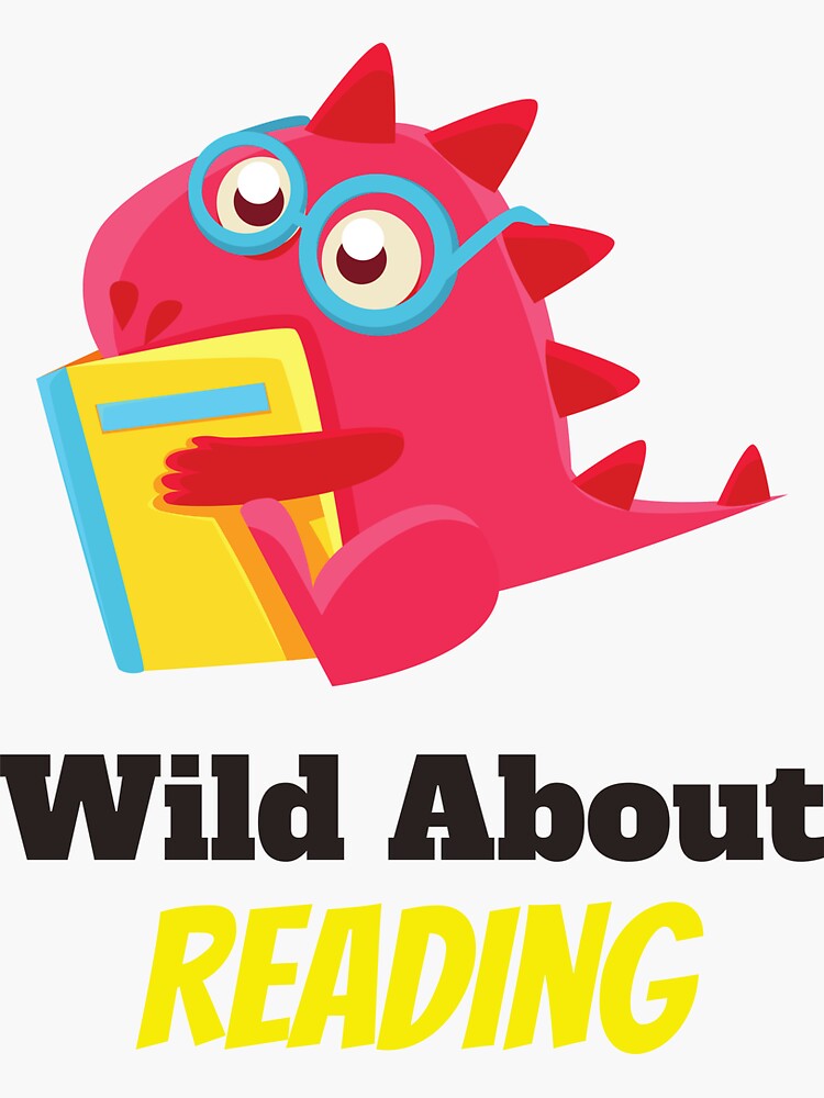 "Wild About Reading" Sticker by Moizchattha112 | Redbubble