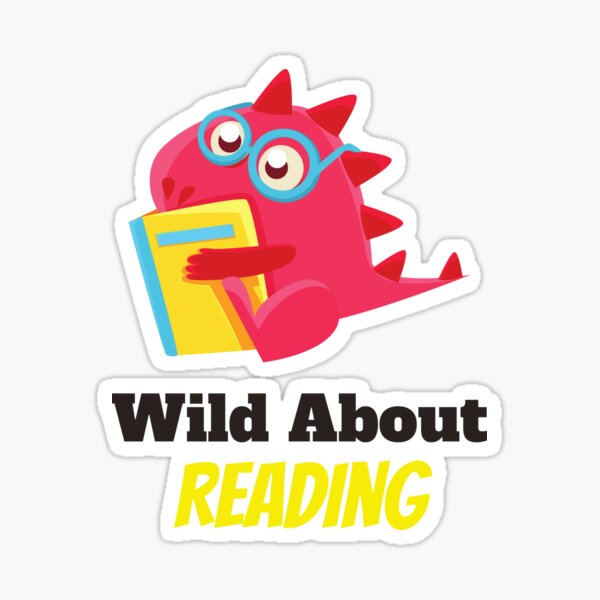 "Wild About Reading" Sticker by Moizchattha112 | Redbubble