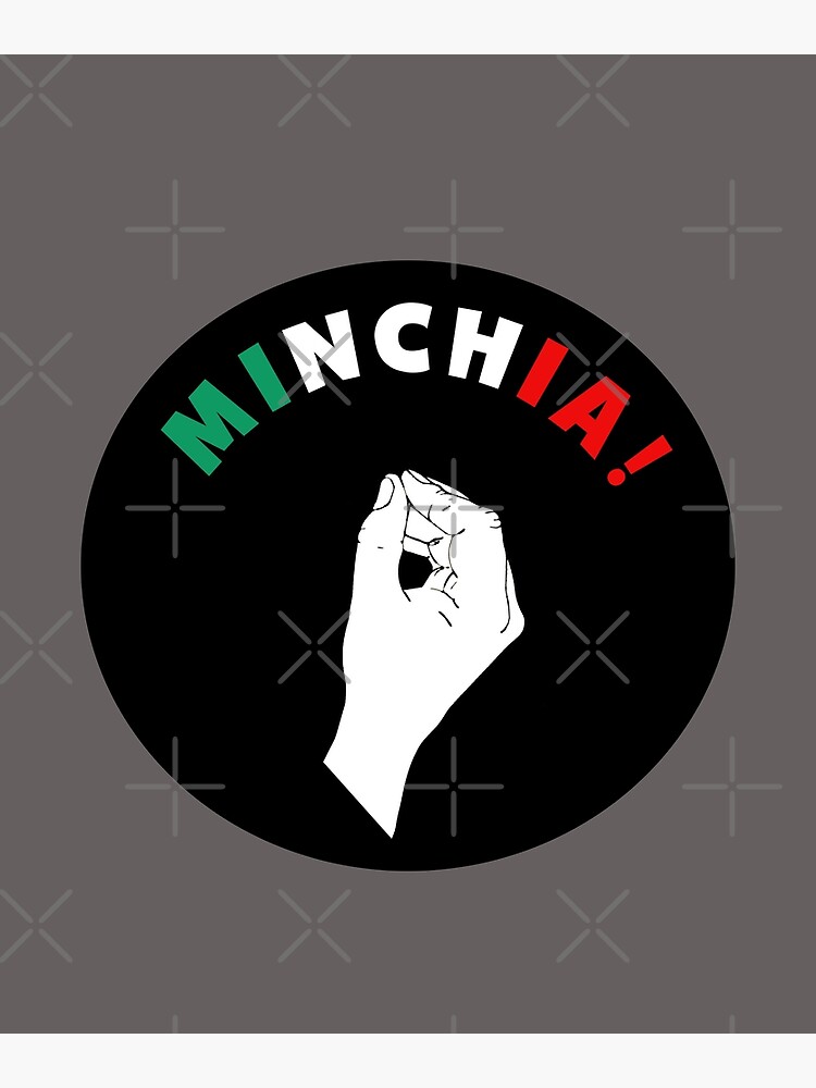 "Minchia With Hand Gesture Alternate Design- Funny Italian Slang ...