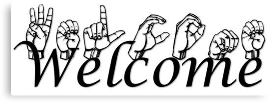 "Welcome in ASL" Canvas Print by CustomASL | Redbubble