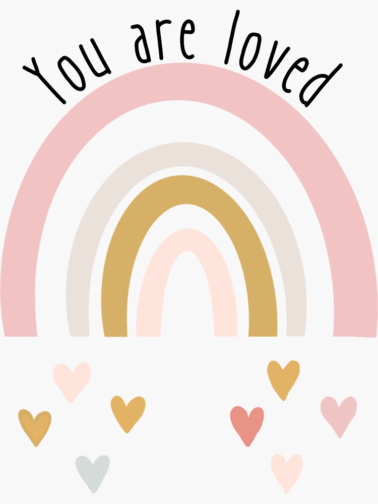 "YOU ARE LOVED RAINBOW" Sticker for Sale by Ivankalanova | Redbubble