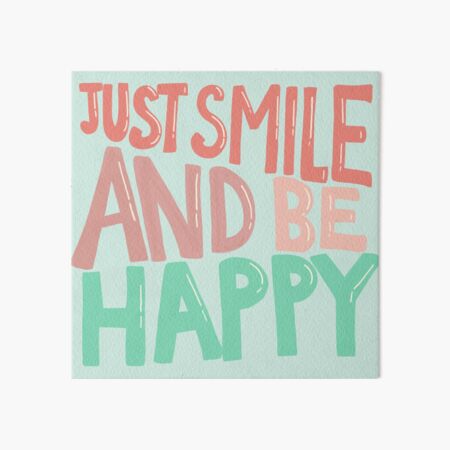 "Just smile and be happy , positive quote (colour palette, color palete ...