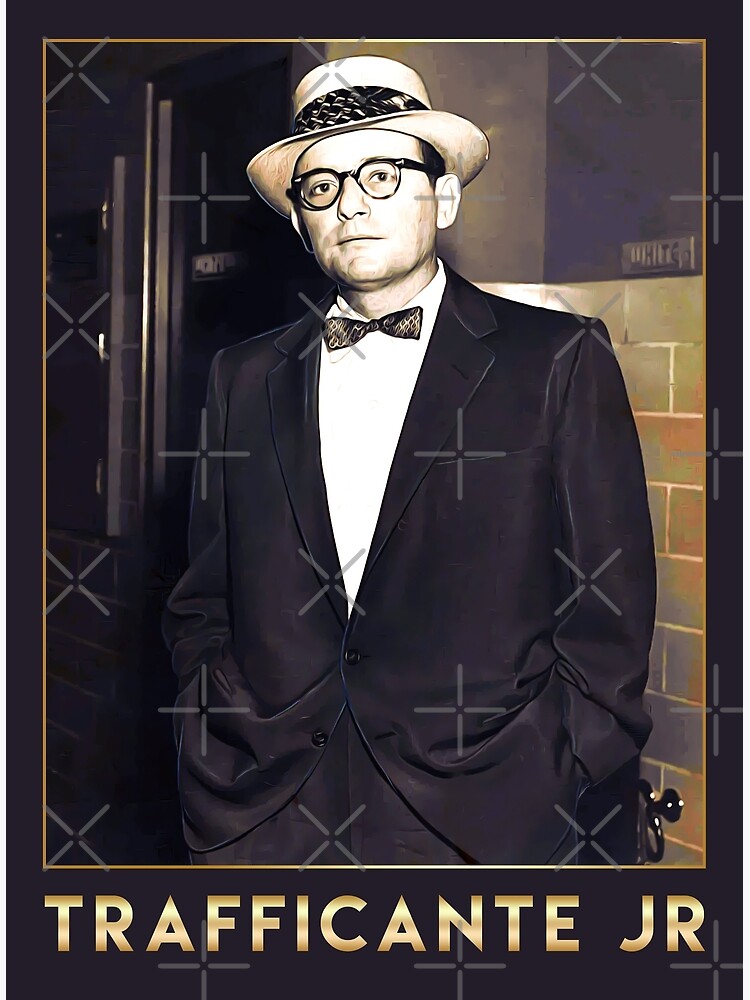 "Trafficante Jr. " Poster for Sale by DaytonaTees | Redbubble