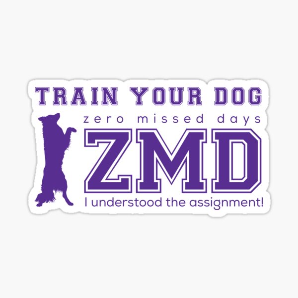 "ZMD GEAR! Train Your Dog - BC" Sticker by dzk9designs | Redbubble