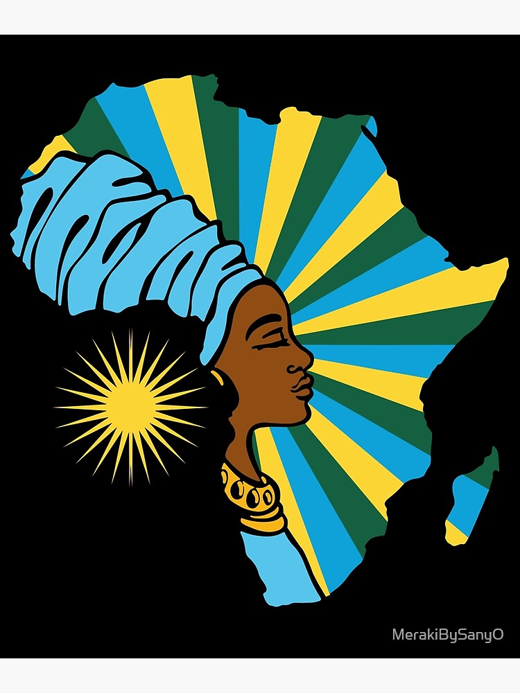 "Rwanda Rwanda Rwandan flag on Africa map and a proud African woman ...