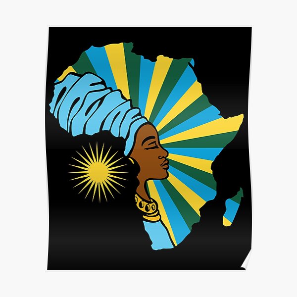 "Rwanda Rwanda Rwandan flag on Africa map and a proud African woman ...