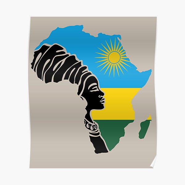"Rwanda Rwanda Rwandan flag on Africa map and a proud African woman ...