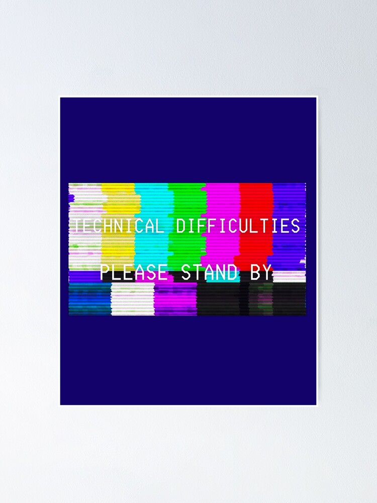 "Vintage Glitchy Technical Difficulties Please Stand By Color Bars Test ...