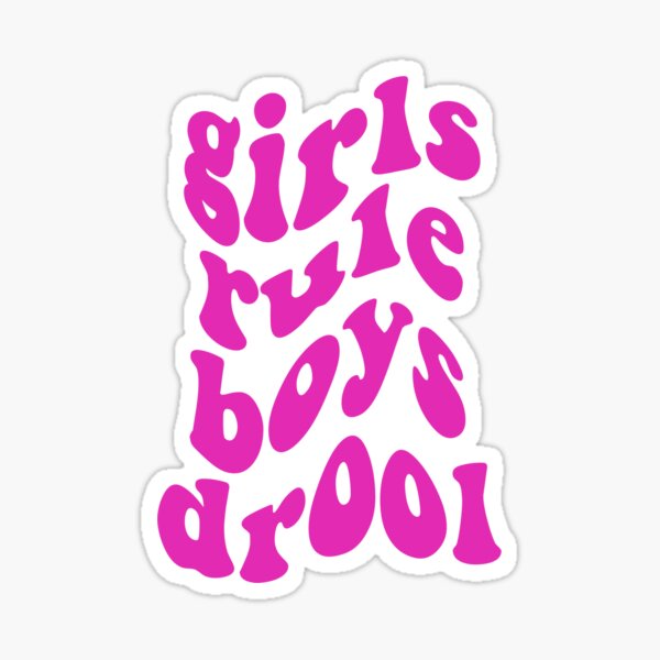 Girls Rule Sticker For Sale By Gabbicalh Redbubble