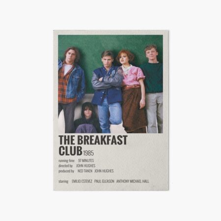 "the breakfast club" Art Board Print by lisfestyle | Redbubble