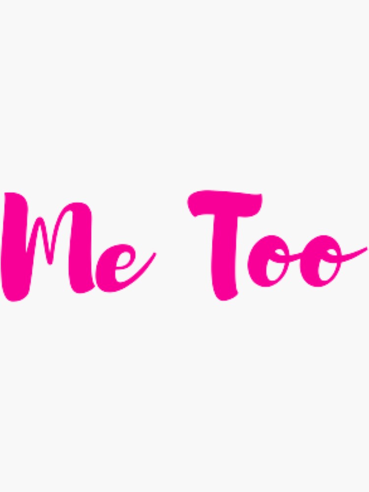 "national girl me too day" Sticker by Ishu98store | Redbubble