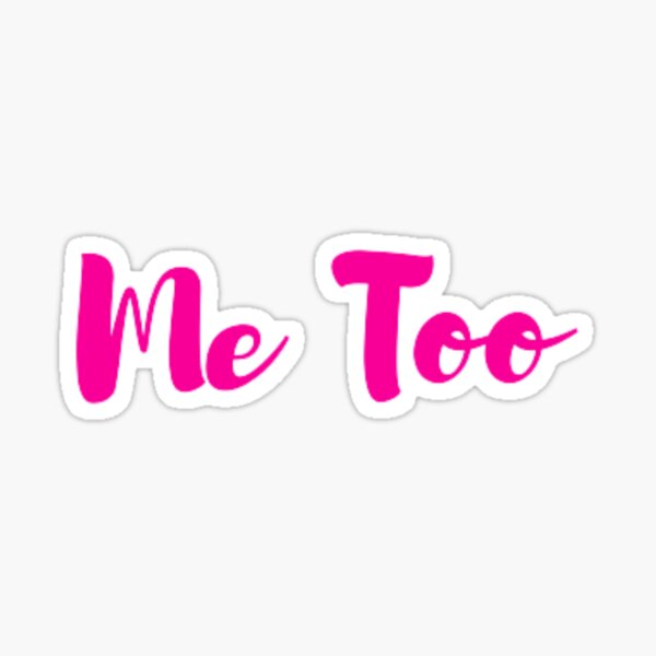"national girl me too day" Sticker by Ishu98store | Redbubble