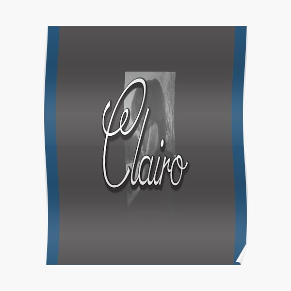 "Clairo Logo " Poster for Sale by BaronganZoness | Redbubble
