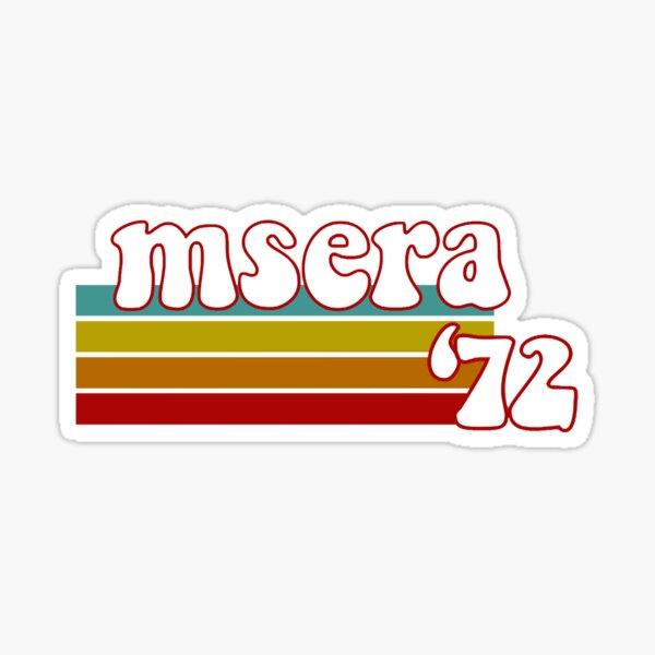 "MSERA Retro Logo 72" Sticker by RonWetlay | Redbubble